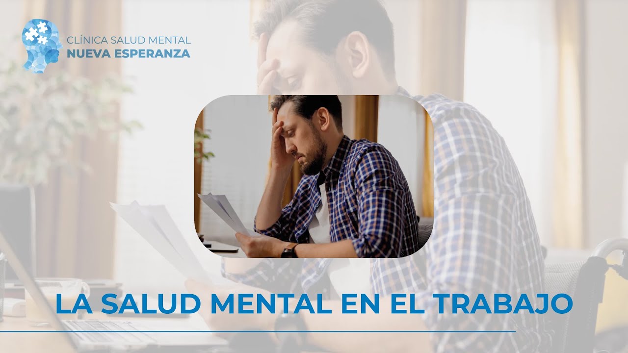 La salud mental en el trabajo - Clínica de Salud Mental - Telemedicina ...