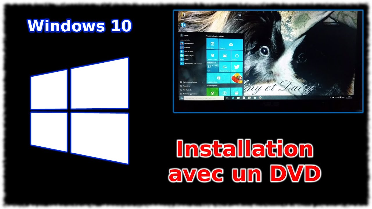 Tuto Windows 10 - Installation avec un DVD - YouTube