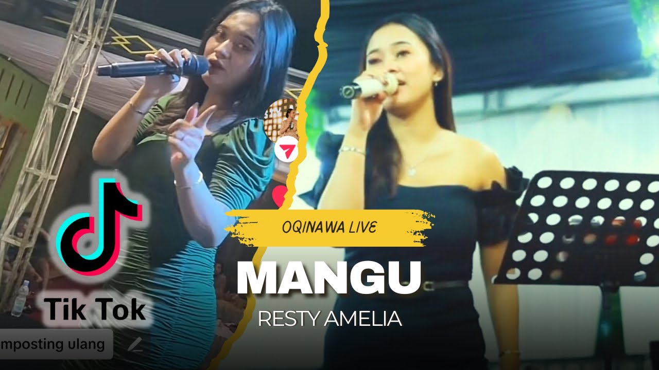 MANGU - Resty Amelia ft oQinawa - Live ( fyp tiktok ) - YouTube