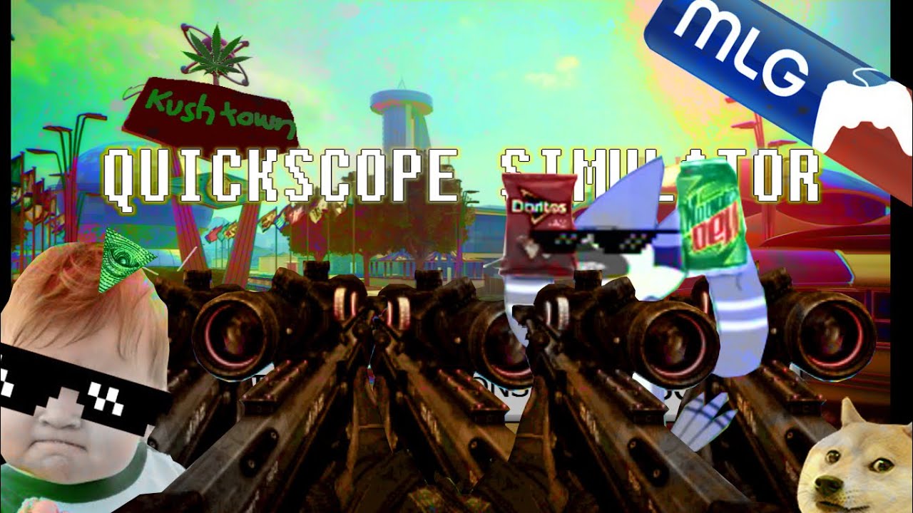 QUICKSCOPE SIMULATOR - YouTube