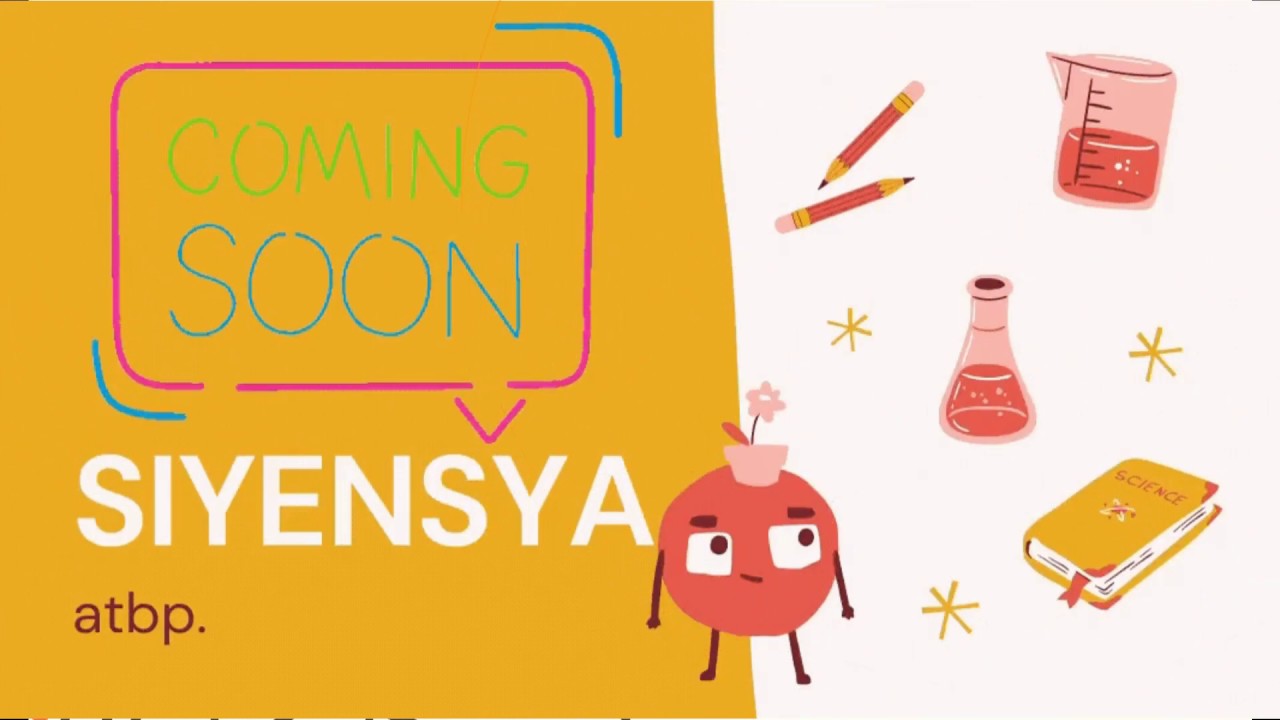 Siyensya atbp. Coming Soon - YouTube