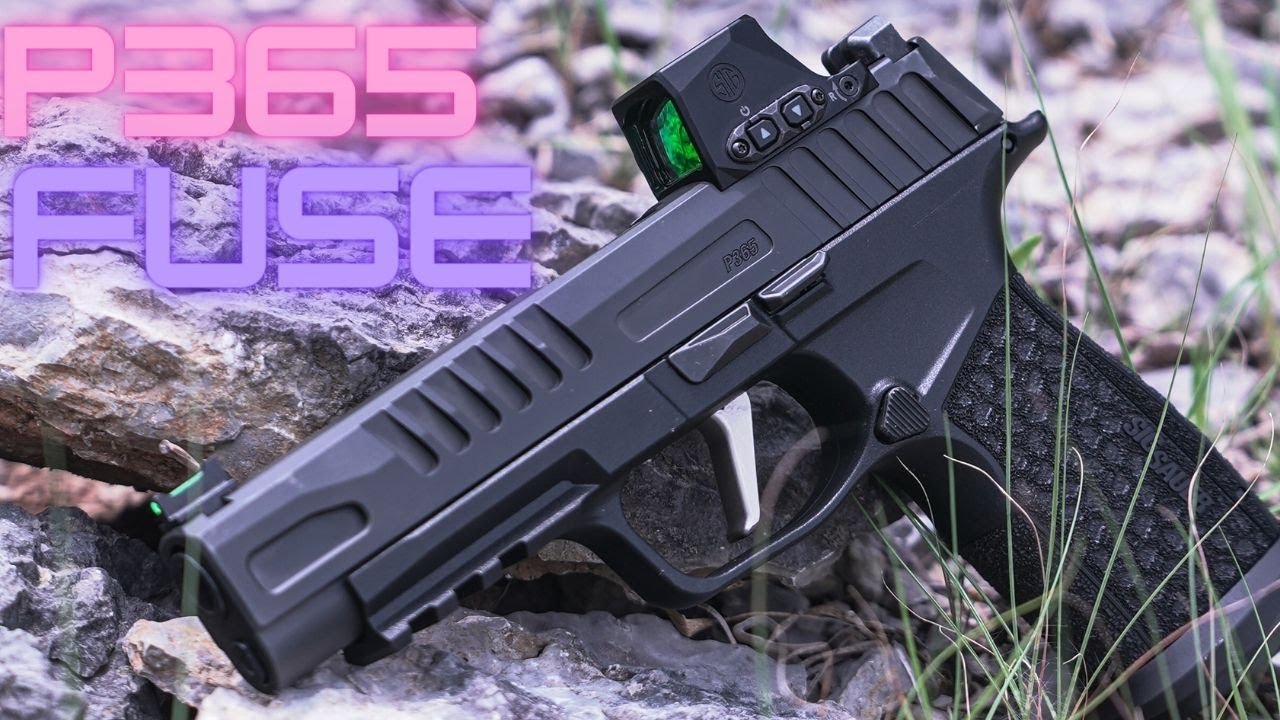 New! Sig Sauer P365 Fuse! longer is better. - YouTube