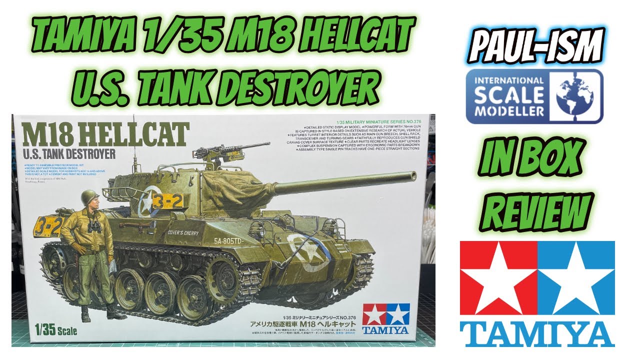 Tamiya 1/35 35376 M18 Hellcat U.S. Tank Destroyer In Box Review - YouTube