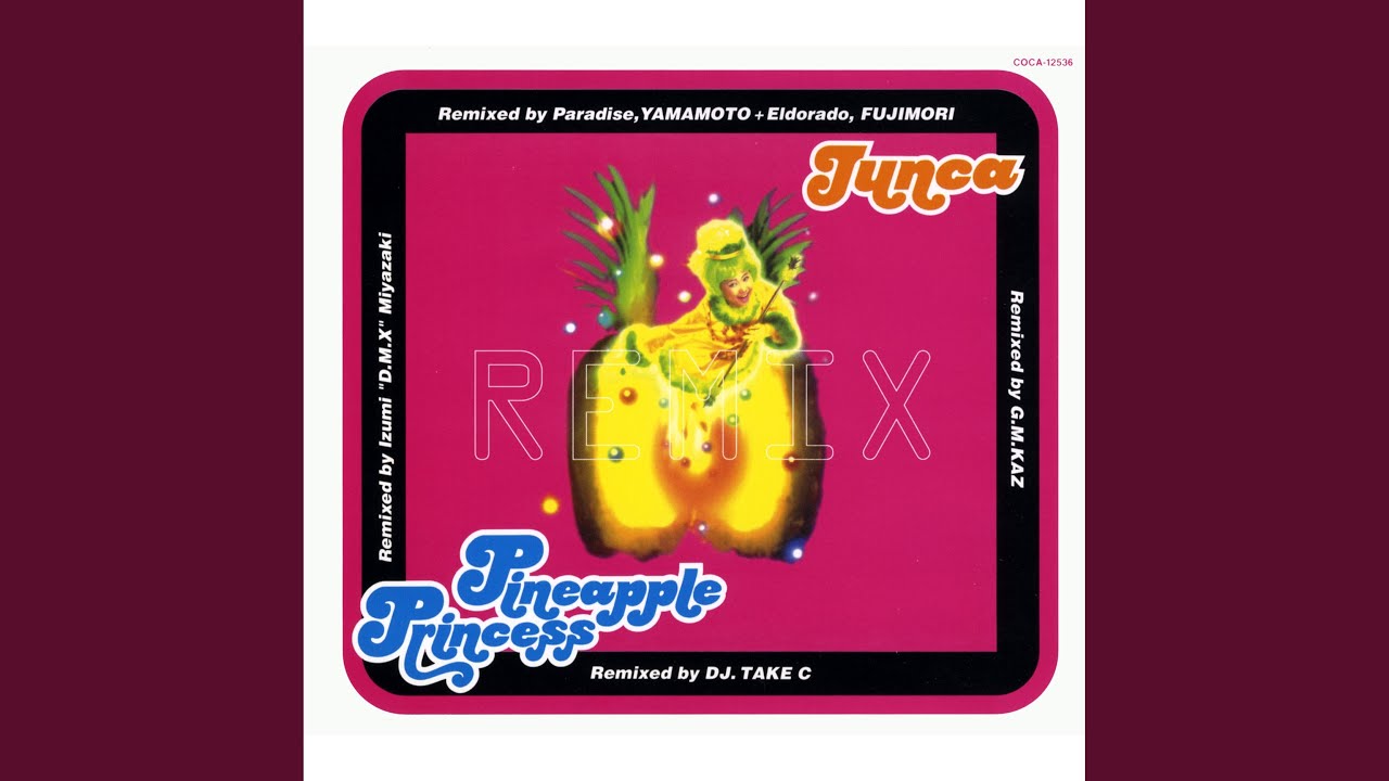 Pineapple Princess 7201 Mix - YouTube