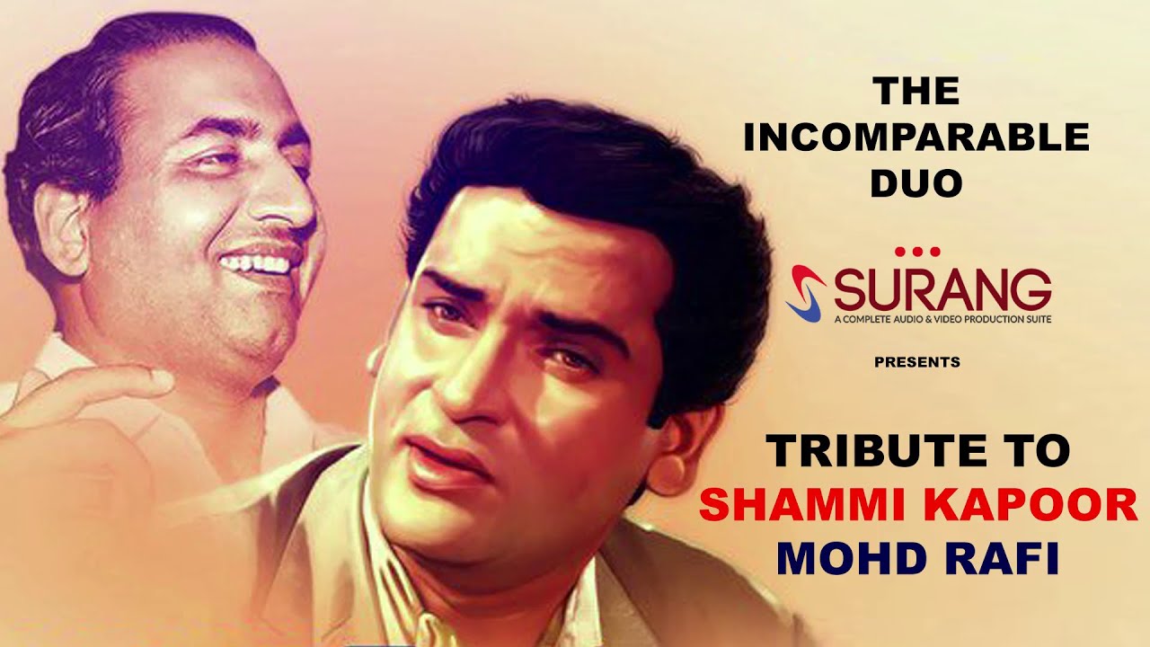 Top Songs of Shammi Kapoor | Tribute To Shammi Kapoor Mohd Rafi | T S ...