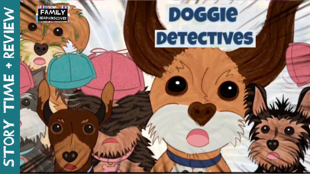 A Paw-some Mystery Adventure for Young Readers | Storytime with Doggie ...