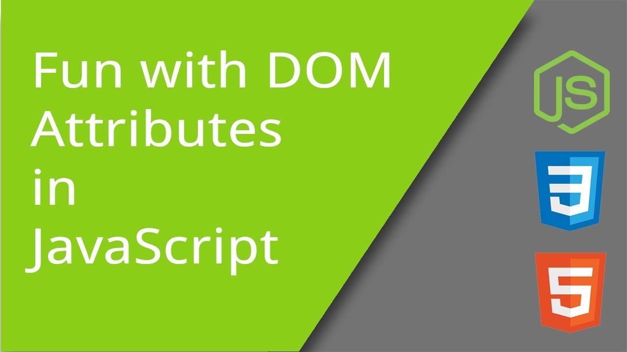 Fun With Attributes In JavaScript YouTube fun-with-attributes-in-javascript-youtube