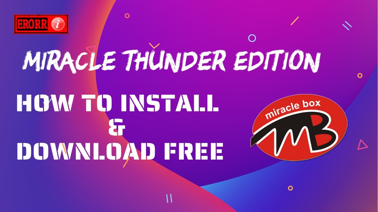 Miracle Thunder Edition v2.82 How to Install and Download Free 1000% Working Without any Error ...