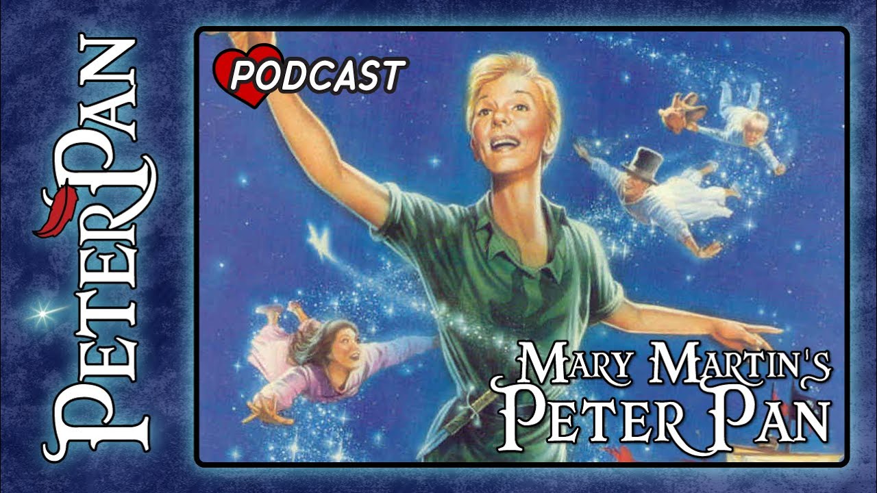 Peter Pan - 1960 Mary Martin Musical - With Stanford Clark - YouTube