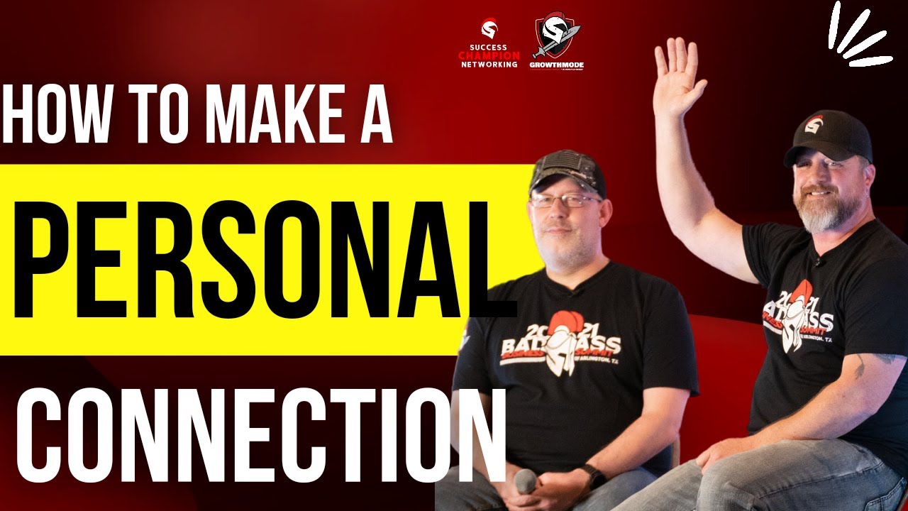How to Make a Personal Connection - YouTube