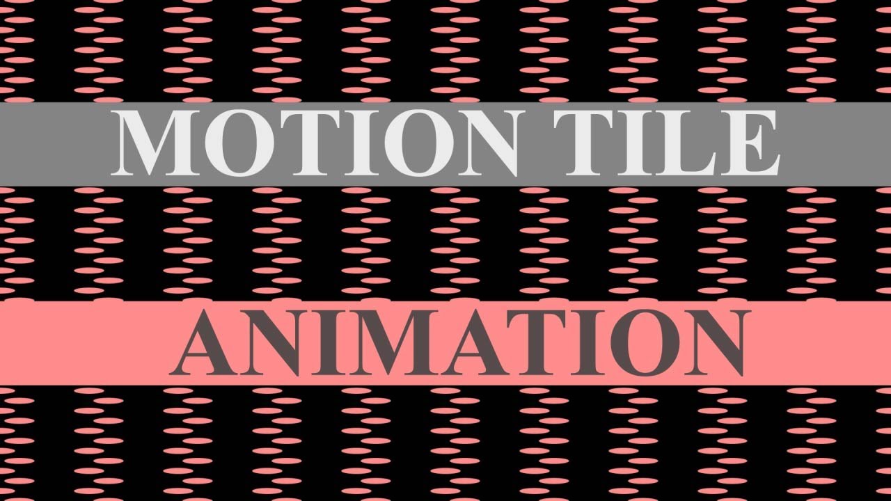 how to create motion tile animation in after effects, after effects ...