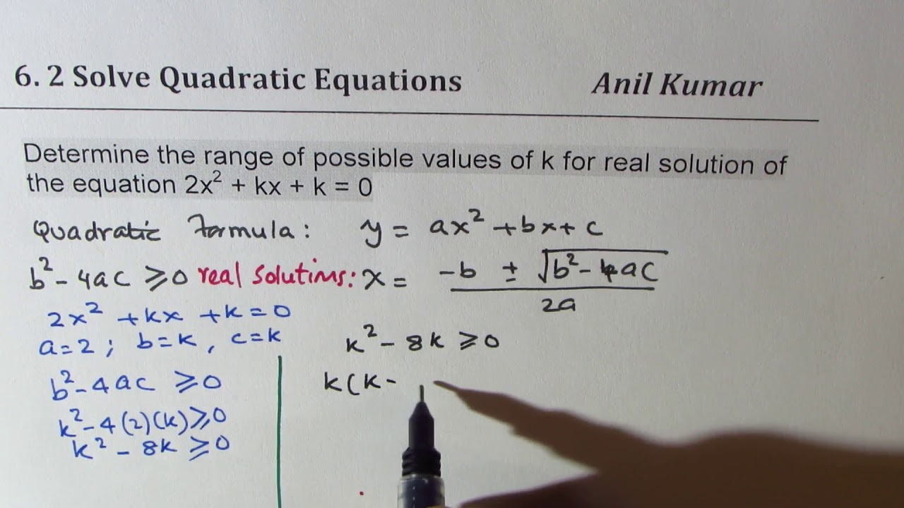 Find Range Of K For Quadratic Equation To Have Real Solution YouTube