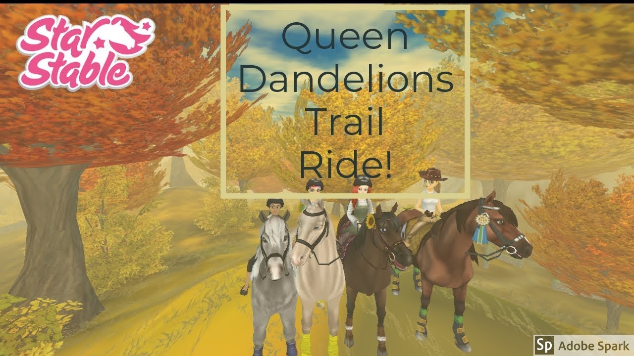Trail Ride with Queen Dandelions // Star Stable Online - YouTube