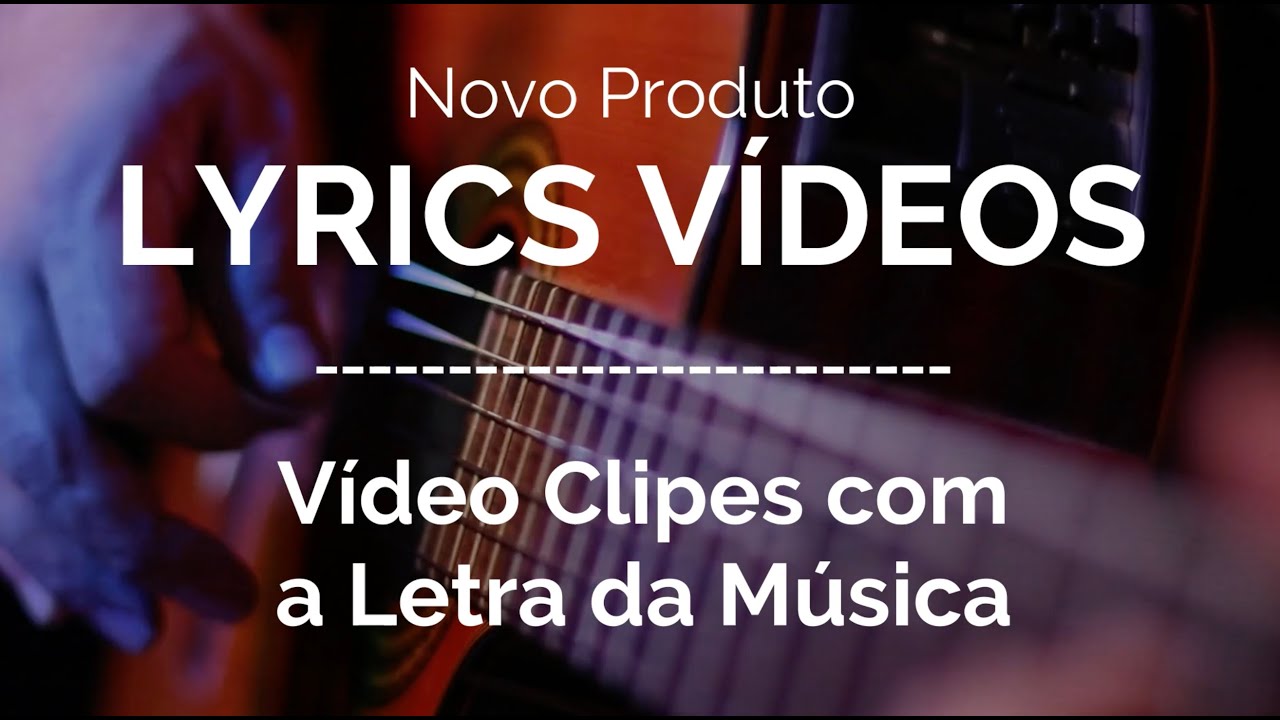 Novo Produto - Lyrics Vídeos - YouTube