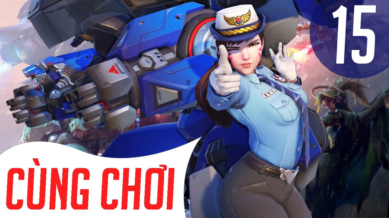 #15 CÙNG CHƠI OVERWATCH: DVA OFFICER VÀ TỤI HÀN XÈNG - MINH KÍNH CẬN ...