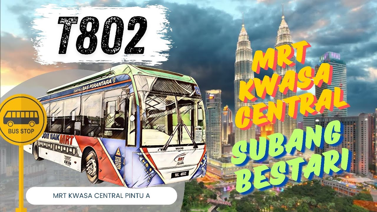 T802 : Laluan MRT Kwasa Central - Subang Bestari (Oct 2024) - YouTube