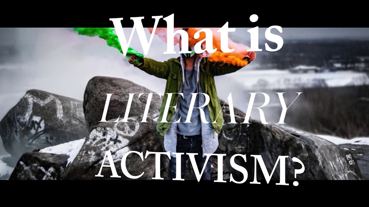 Literary Activism - YouTube