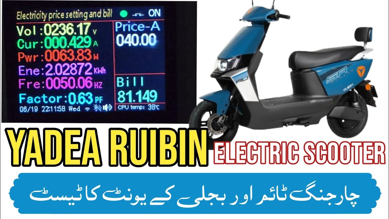 Yadea Ruibin Electric Scooter Charging Time & Electricity Unit ...