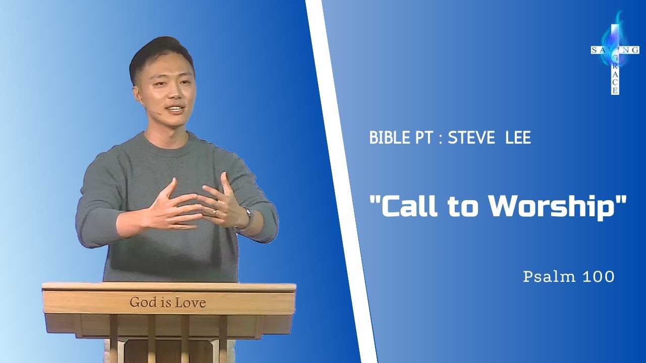 Saving Grace Sunday Service | Sermon by Bible PT Steve Lee (11/03/2024 ...