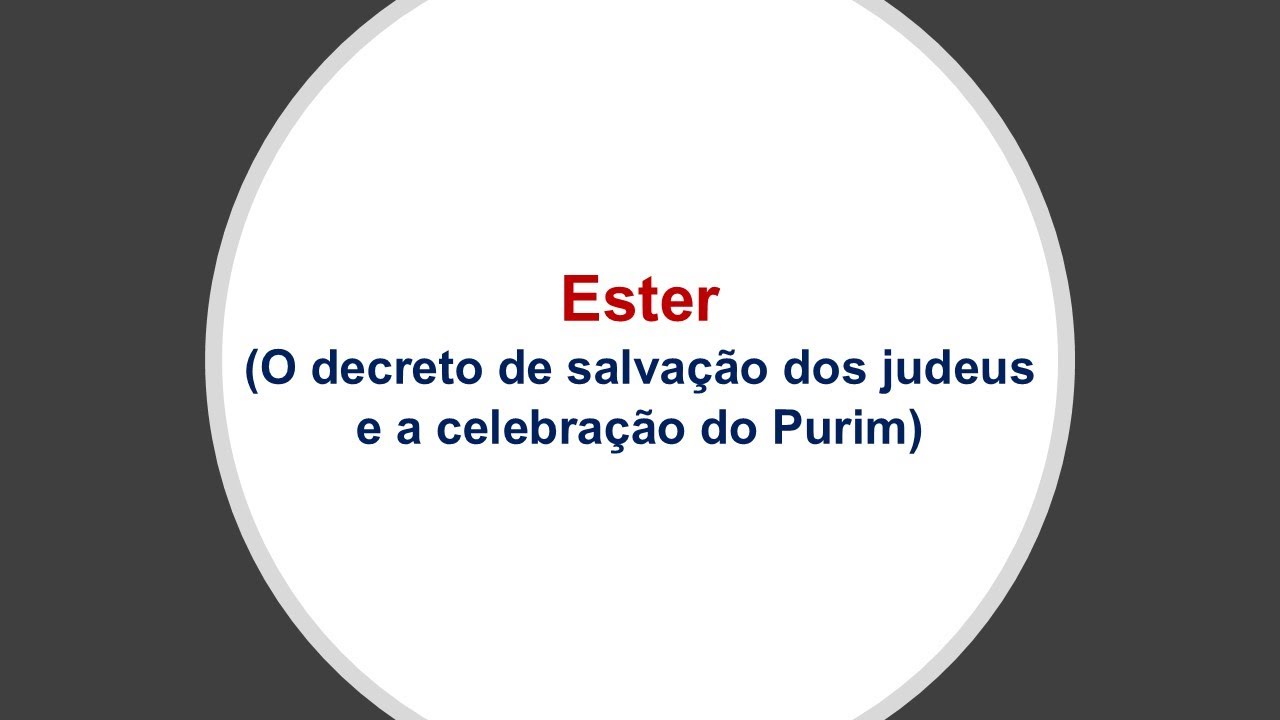 (Estudo 34) Ester - Cap. 8 à 10 - YouTube