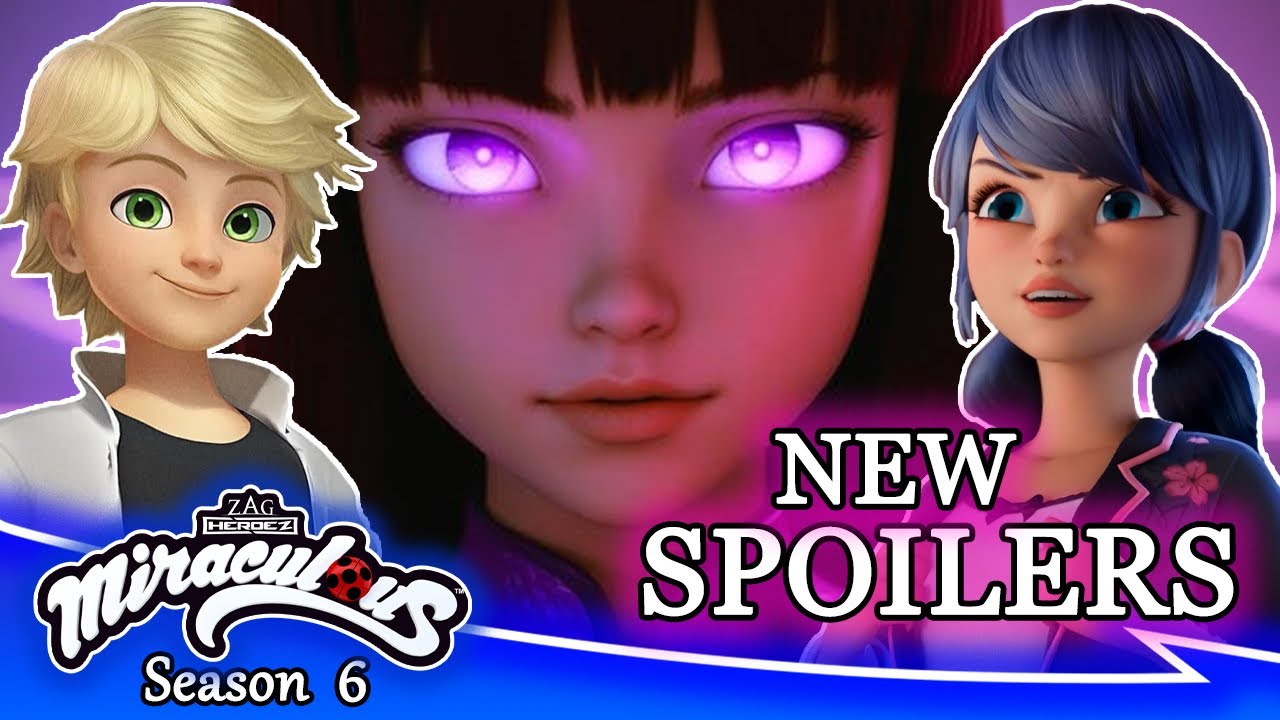 Miraculous SEASON 6 NEW SPOILERS MUST WATCH BEFORE S6 - MIRACULOUS ...