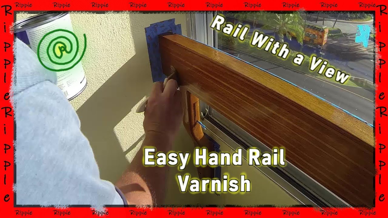 Re Varnishing a Wooden Rail, I Apply a Quick Varnish To This Han Rail ...