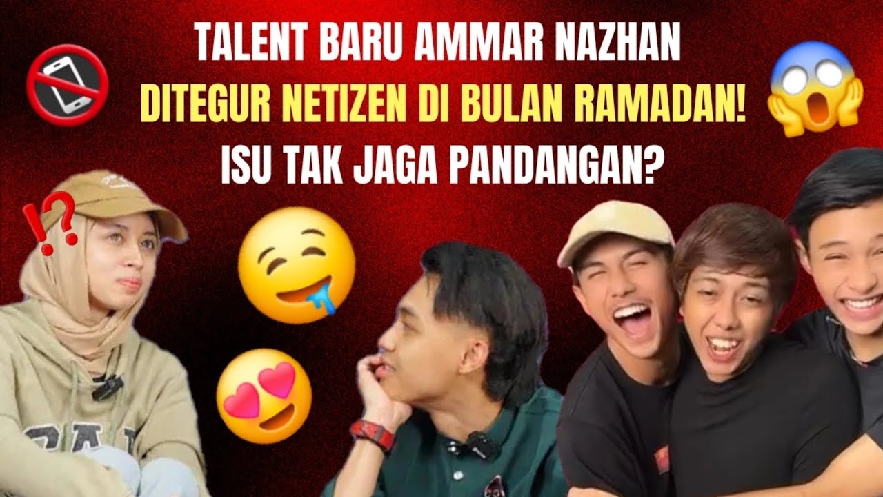 ISU AMMAR NAZHAN! TEAM AM DGN TALENT BARU TAK JAGA SENSITIVITI BULAN ...