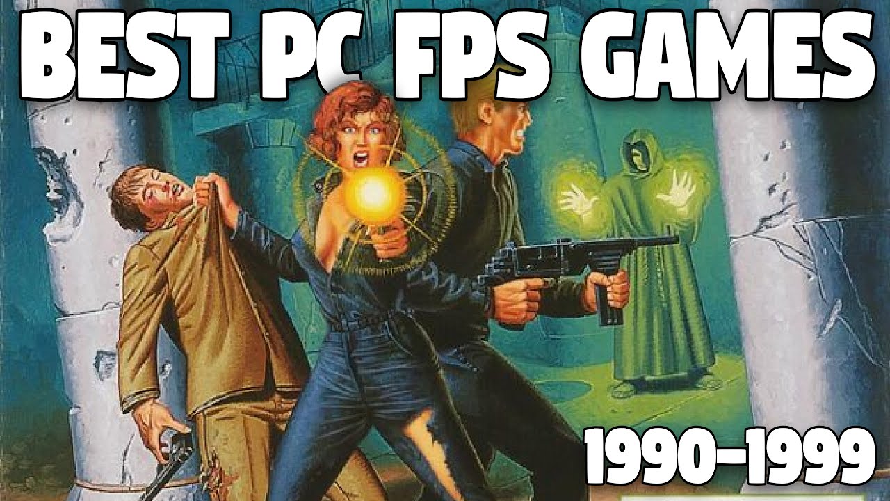 Ranking the 50 BEST 90s PC Shooters EVER | A Decade of Masterpieces ...