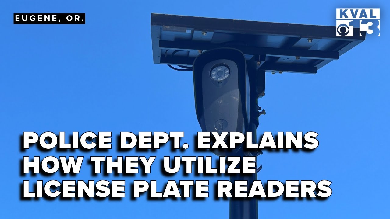 Police department explains what license plate readers are and how law ...