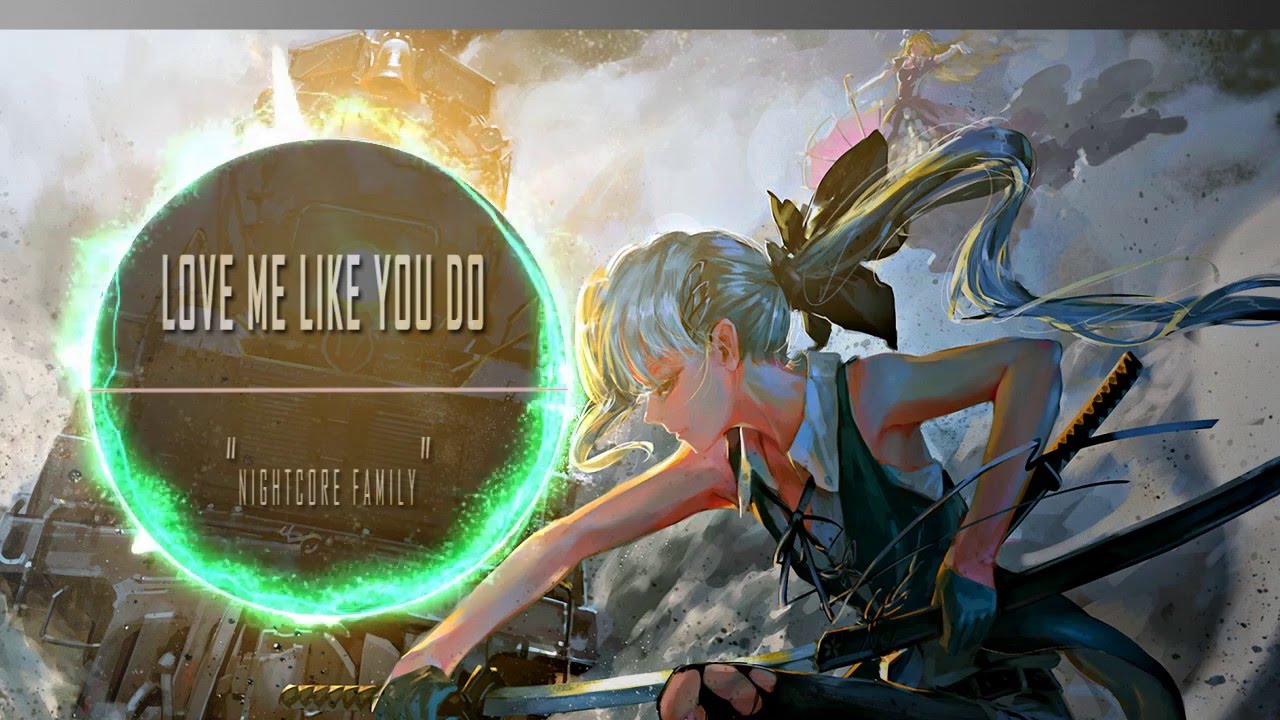 【Nightcore】 Love Me Like You Do - Ellie Goulding 乂 - YouTube