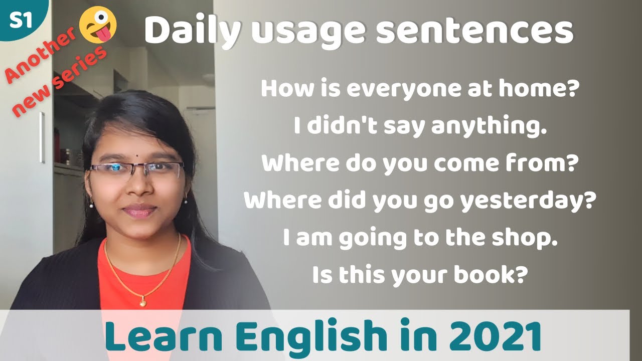 S1 Daily Usage Sentences Learn English Easily In 2021 Spoken s1-daily-usage-sentences-learn-english-easily-in-2021-spoken