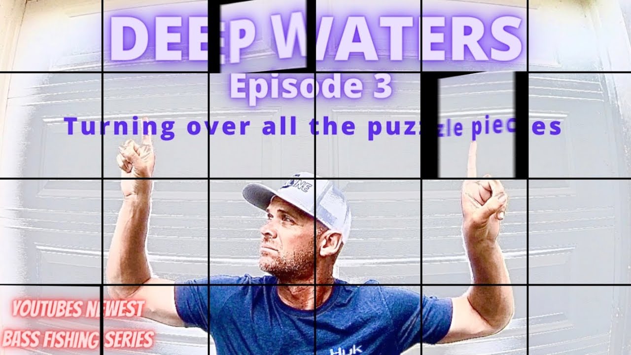 Deep Waters (episode 3) How to truly learn how to catch bass - YouTube
