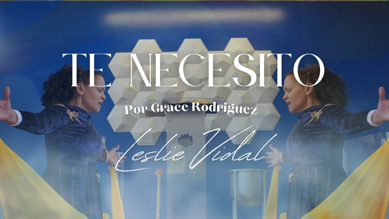 Danzora Leslie Vidal - Te Necesito por Grace Rodriguez - YouTube