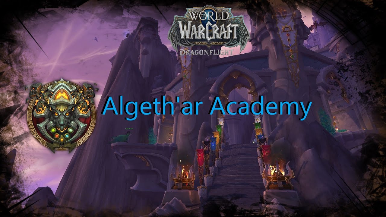 Algeth'ar Academy M-0 - YouTube
