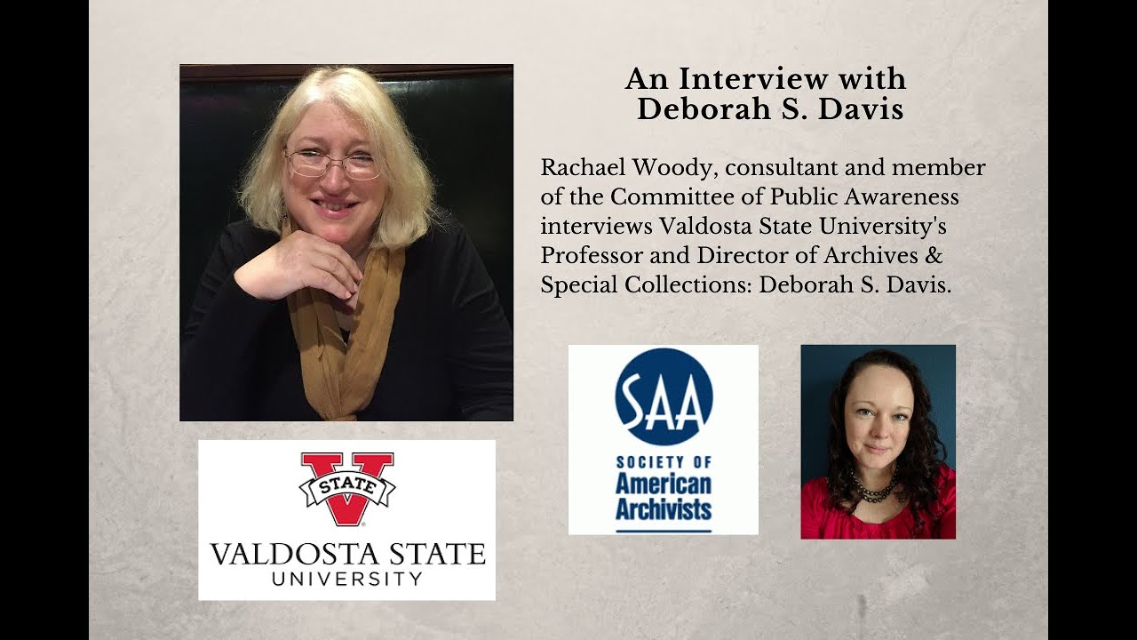 Deborah Davis on Building a Successful Archives & Special Collections ...