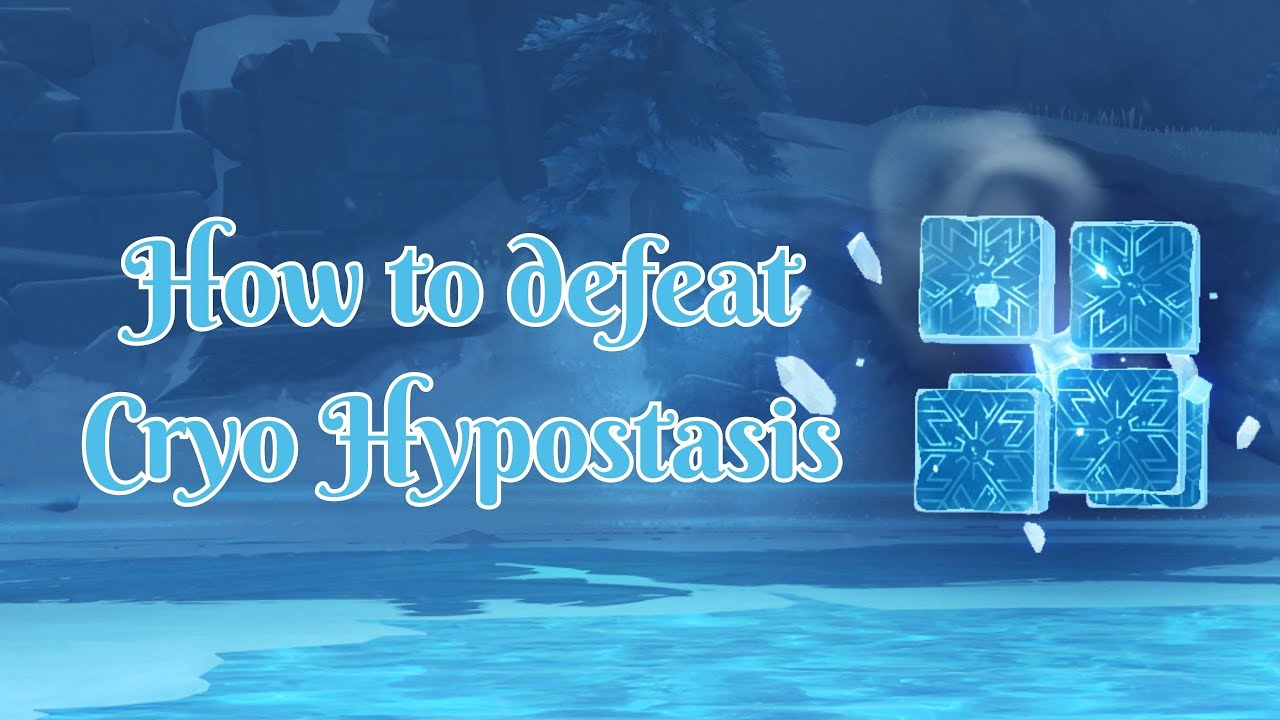 How to defeat Cryo Hypostasis | Genshin Impact - YouTube