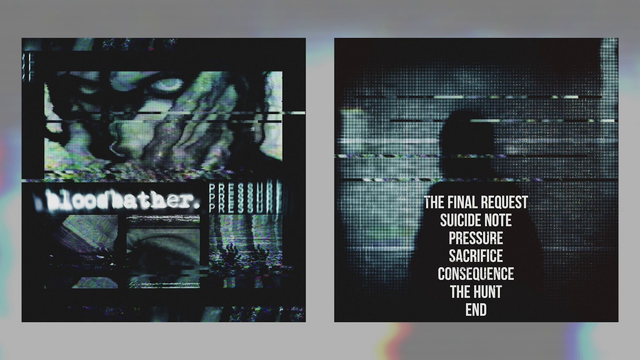 Bloodbather - Pressure (Full Album) - YouTube