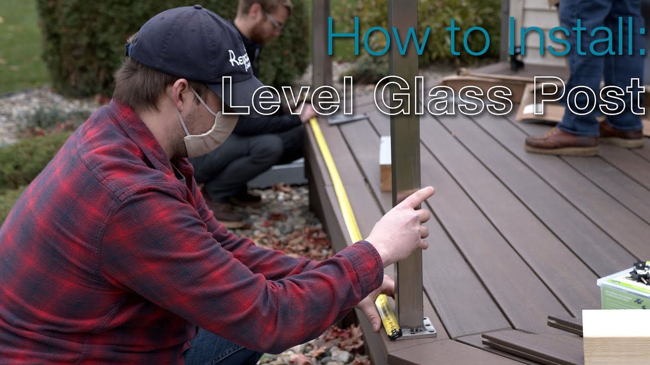 Level Glass Post Installation - YouTube