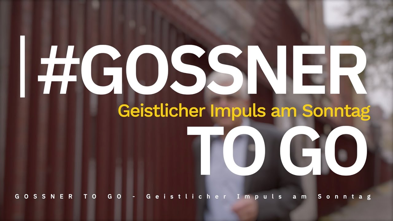 GOSSNER TO GO - Zweiter Advent 2022 - YouTube