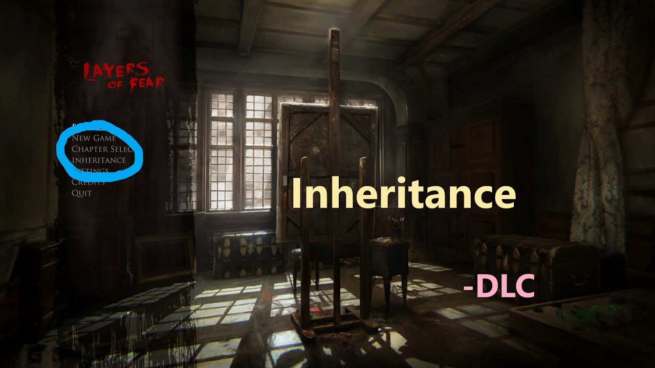 Layers of Fear 'Inheritance' (DLC edition) - YouTube