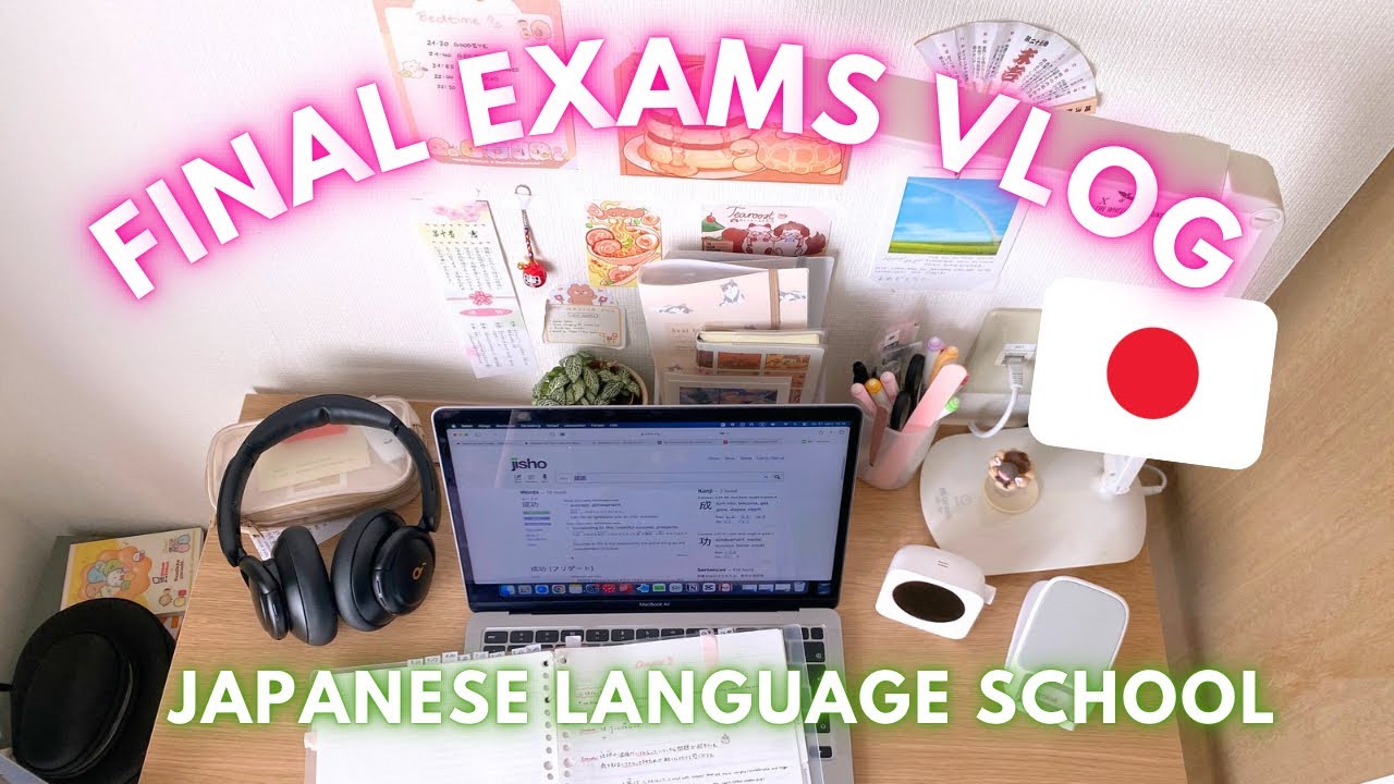 STUDYING FOR MY JAPANESE LANGUAGE SCHOOL FINAL EXAMS VLOG | 7 exams in ...