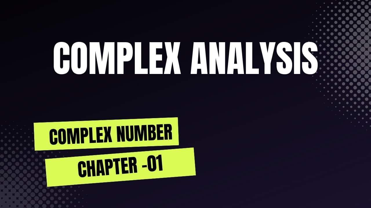 #1 COMPLEX NUMBER L-1 ( COMPLEX ANALYSIS) (BSc FINAL/ VI SEMESTER) - YouTube