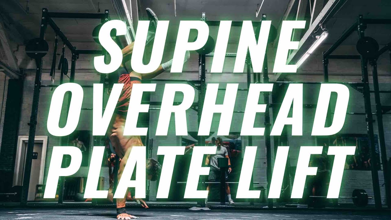 Supine Overhead Plate Lift | CrossFit Invictus Gymnastics - YouTube