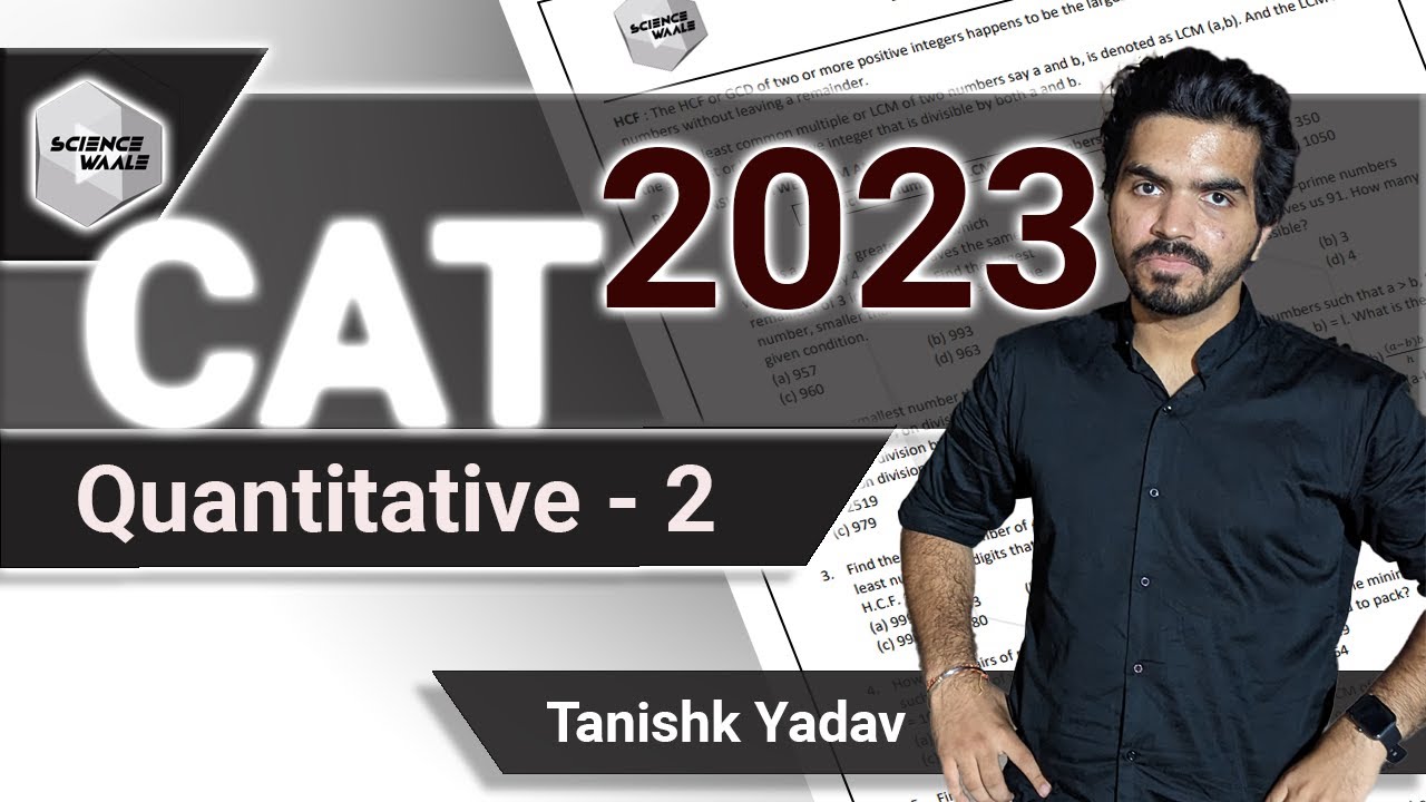 CAT-2023 Solutions - 2 Quantitative Aptitude | PYQs | Tanishk Yadav ...