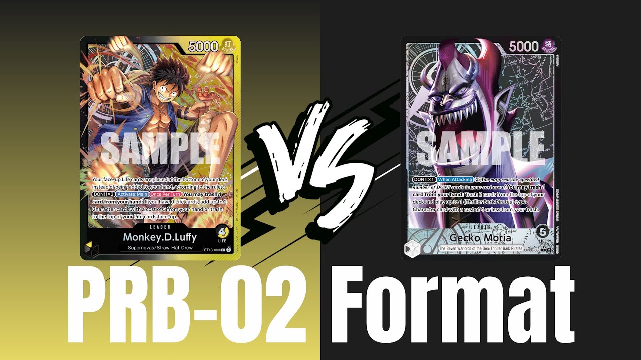 [PRB-02] Black Yellow Luffy vs Black Moria! One Piece TCG - YouTube