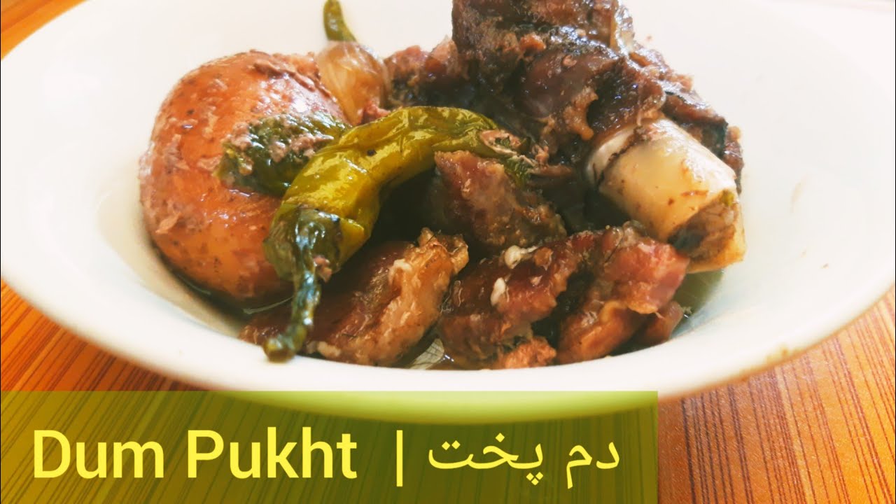 Dum Pukht | دم پخت | Peshawari Special | tradional recipe by foodiePie ...