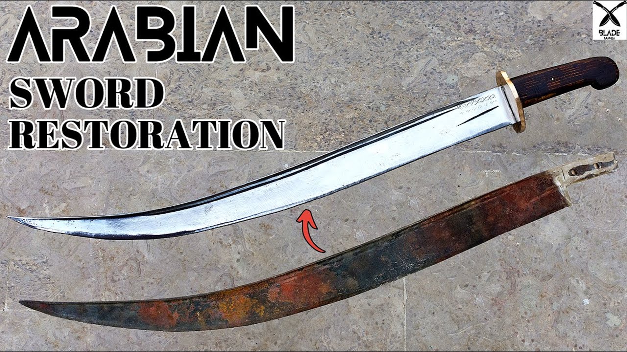 Restoration of Old Rusty Arabian Sword - YouTube