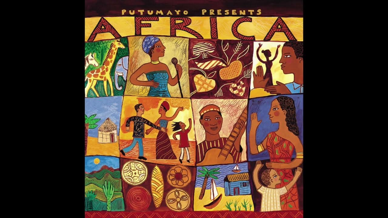 Africa (Official Putumayo Version) - YouTube