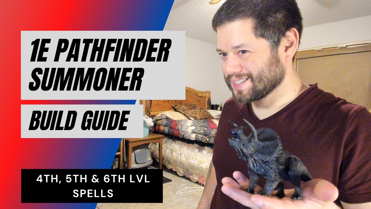 1E Pathfinder Summoner Guide 4th, 5th & 6th lvl Spells - YouTube