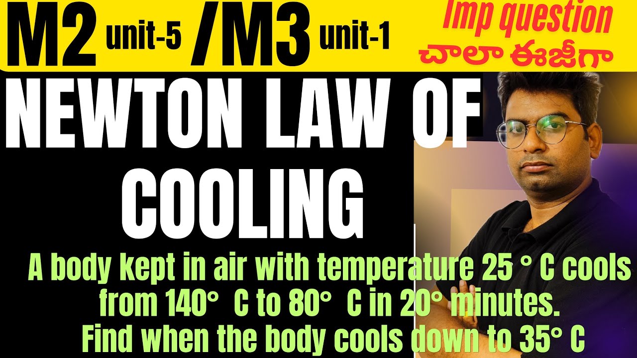 btech maths m2|newton law of cooling|most imp question btech m2|body ...